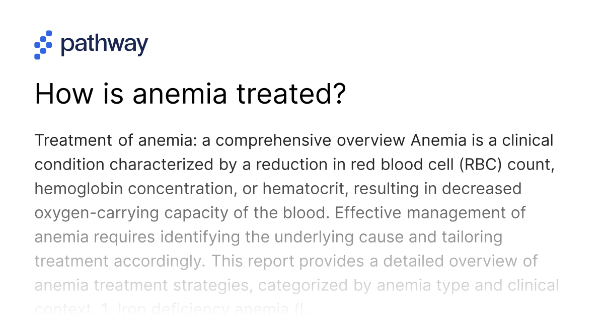 How is anemia treated? – Pathway