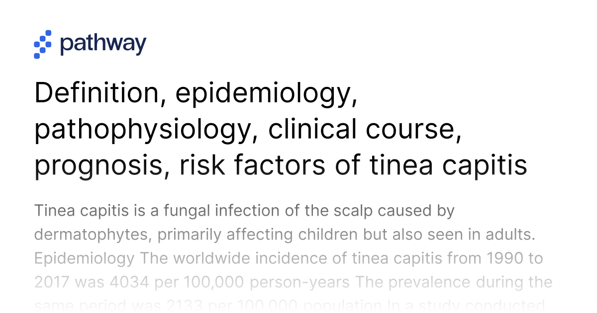 definition, epidemiology, pathophysiology, clinical course, prognosis ...
