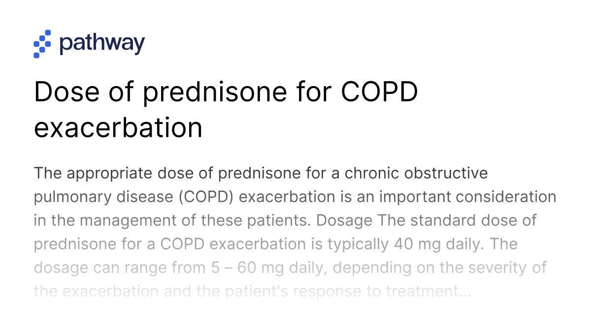 Dose of prednisone for COPD exacerbation – Pathway