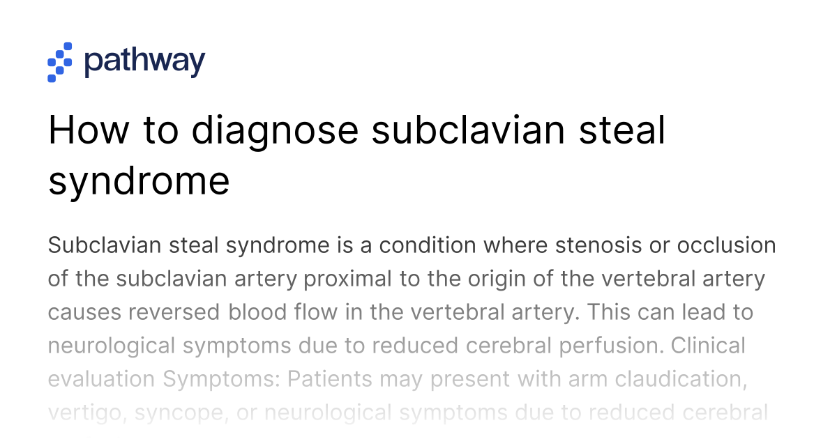 How to diagnose subclavian steal syndrome – Pathway